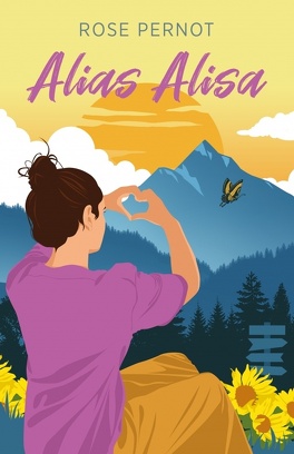 Chronique : Alias Alisa, Rose Pernot. – LadiesColocBlog